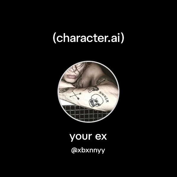 Chat with your ex | character.ai | AI Chat, Reimagined–Your Words. Your ...