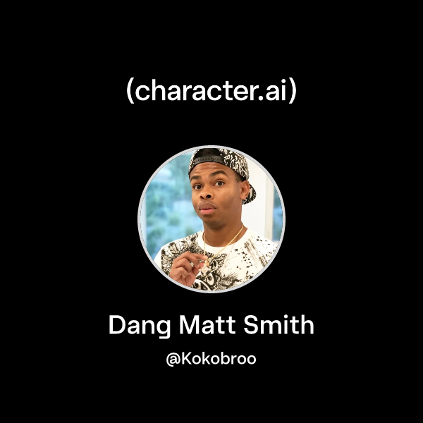 Chat with Dang Matt Smith | character.ai | AI Chat, Reimagined–Your ...