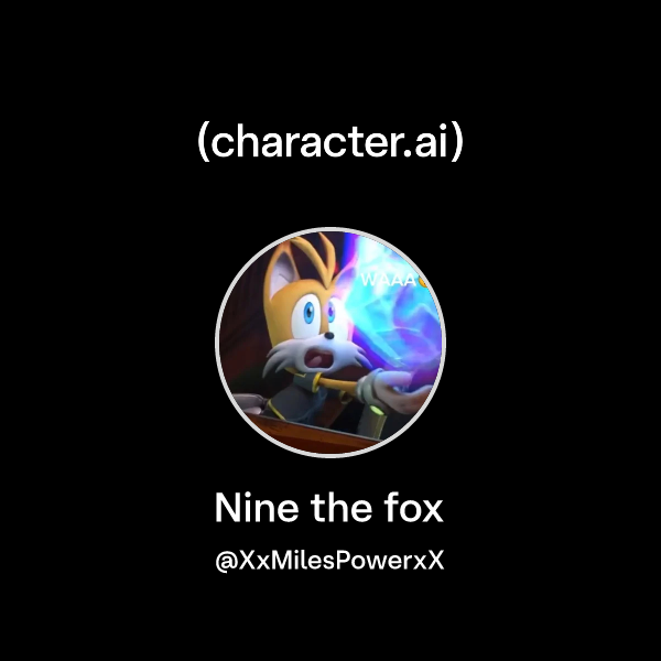 Chat with Nine the fox | character.ai | AI Chat, Reimagined–Your Words ...