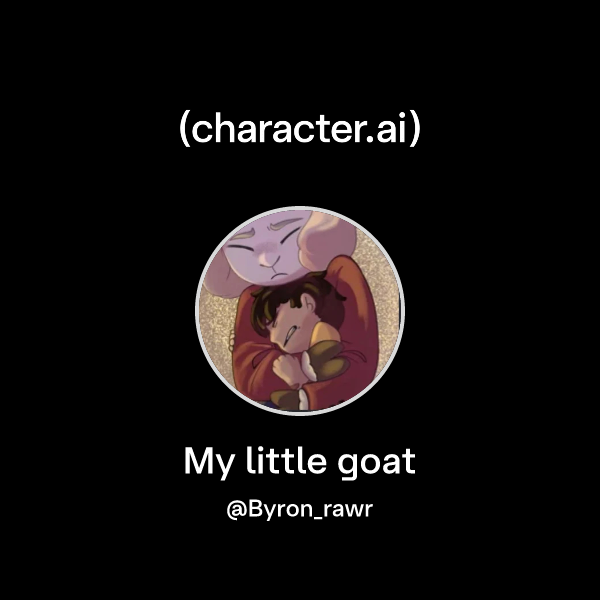 Chat with My little goat | character.ai | AI Chat, Reimagined–Your ...