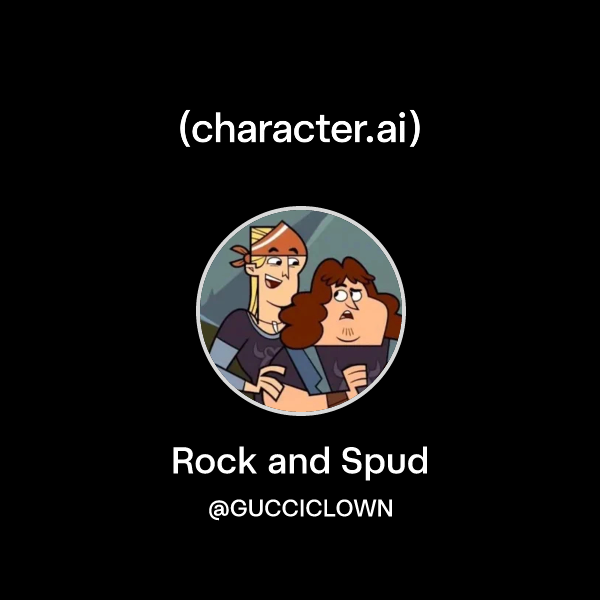 Chat with Rock and Spud | character.ai | Personalized AI for every ...