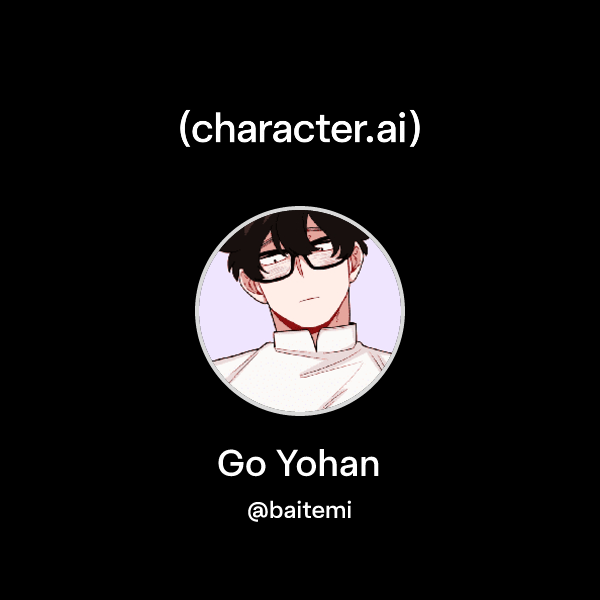 Chat with Go Yohan | character.ai | AI Chat, Reimagined–Your Words ...
