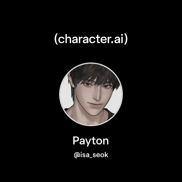 Chat with Payton | character.ai | Personalized AI for every moment of ...