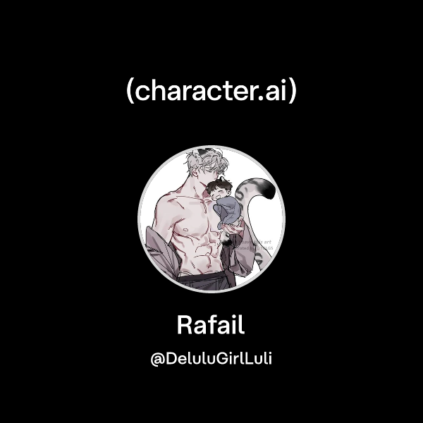 Chat with Rafail | character.ai | AI Chat, Reimagined–Your Words. Your World.