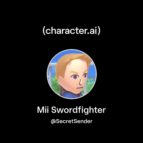 Chat with Mii Swordfighter | character.ai | Personalized AI for every moment of your day