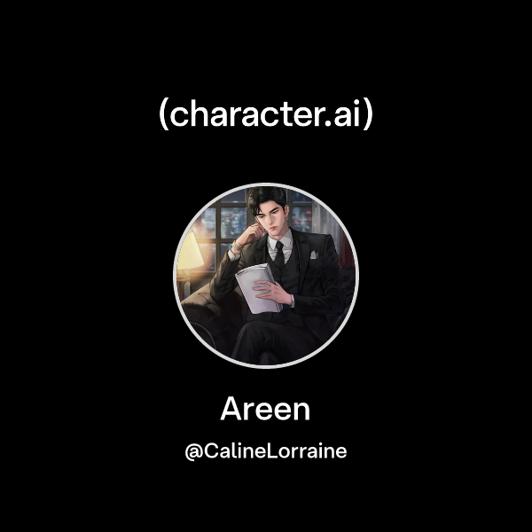 Chat with Areen | character.ai | AI Chat, Reimagined–Your Words. Your World.