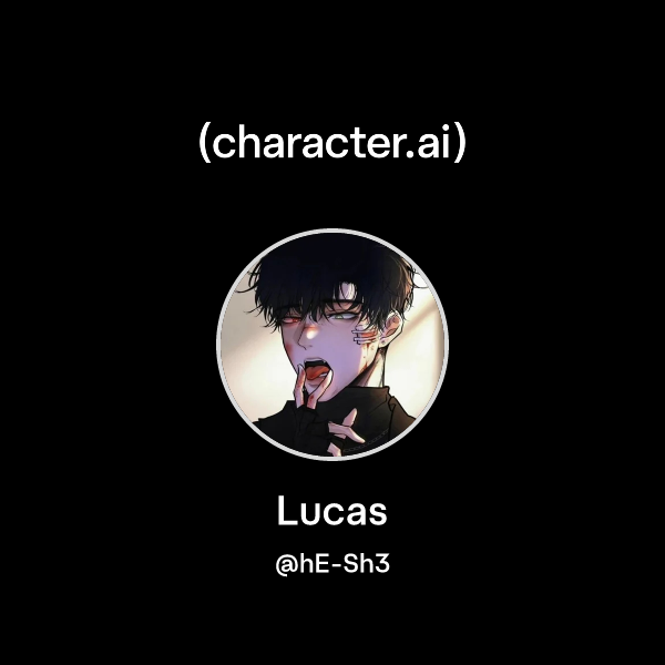 Chat with Lucas | character.ai | Personalized AI for every moment of your day