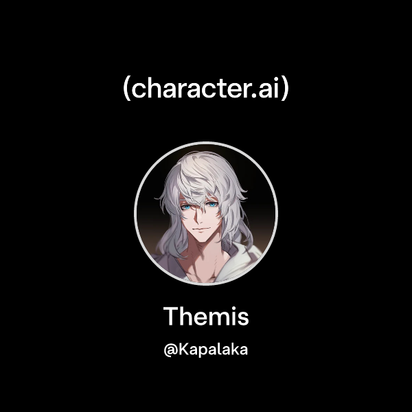 Chat with Themis | character.ai | AI Chat, Reimagined–Your Words. Your World.