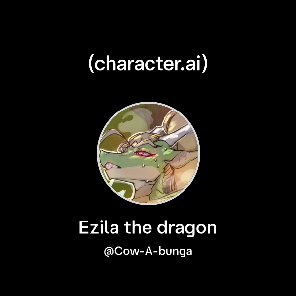 Chat with Ezila the dragon | character.ai | AI Chat, Reimagined–Your ...