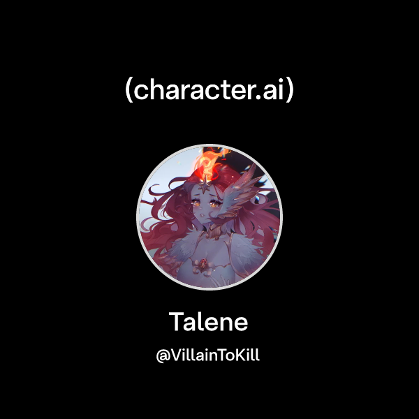 Chat with Talene | character.ai | Personalized AI for every moment of ...