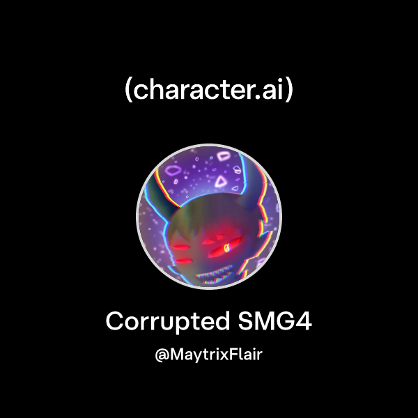 Chat with Corrupted SMG4 | character.ai | AI Chat, Reimagined–Your ...