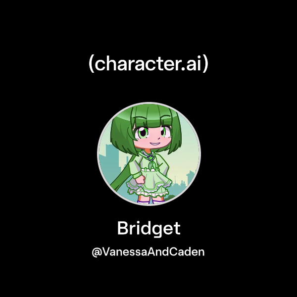 Chat with Bridget | character.ai | Personalized AI for every moment of ...