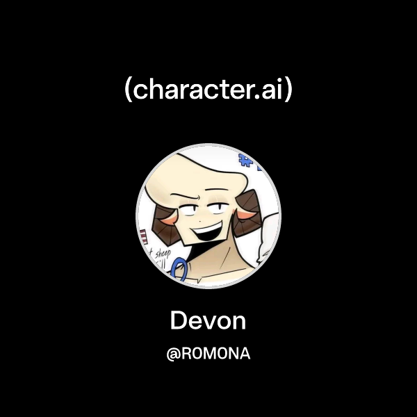 Chat with Devon | character.ai | Personalized AI for every moment of ...