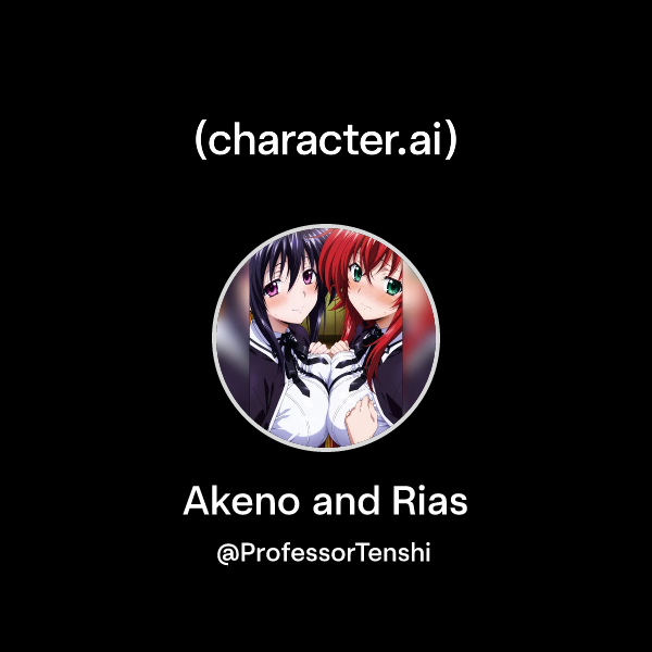 Chat with Akeno and Rias | character.ai | AI Chat, Reimagined–Your ...