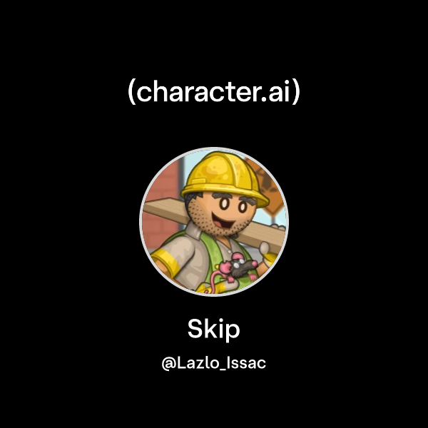 Chat with Skip | character.ai | AI Chat, Reimagined–Your Words. Your World.