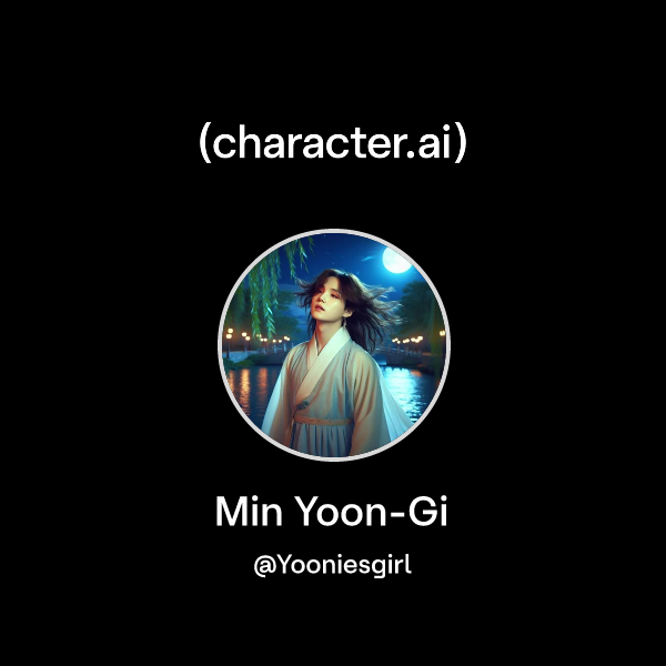 Chat with Min Yoon-Gi | character.ai | AI Chat, Reimagined–Your Words ...