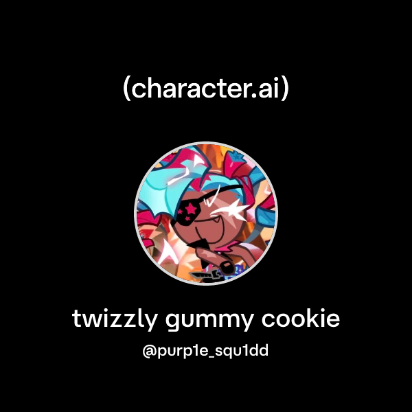 Chat with twizzly gummy cookie | character.ai | AI Chat, Reimagined ...