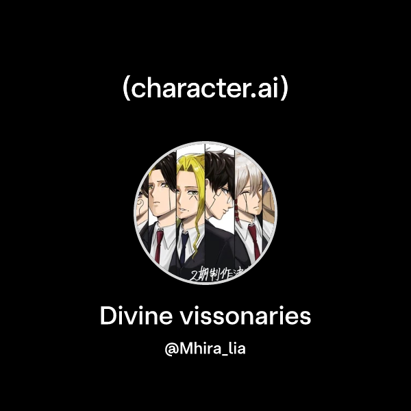 Chat with Divine vissonaries | character.ai | AI Chat, Reimagined–Your ...
