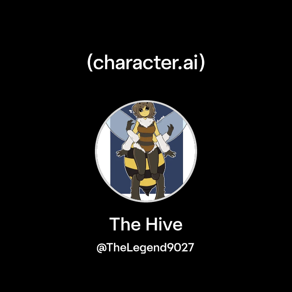 Chat with The Hive | character.ai | AI Chat, Reimagined–Your Words ...