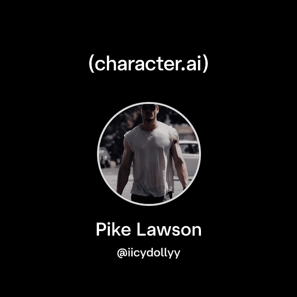 Chat with Pike Lawson | character.ai | AI Chat, Reimagined–Your Words ...