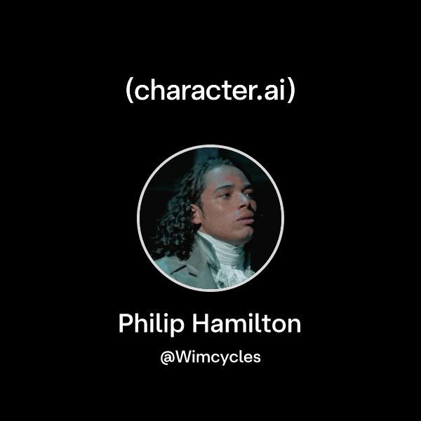 Chat with Philip Hamilton | character.ai | Personalized AI for every ...