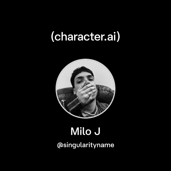 Chat with Milo J | character.ai | AI Chat, Reimagined–Your Words. Your ...