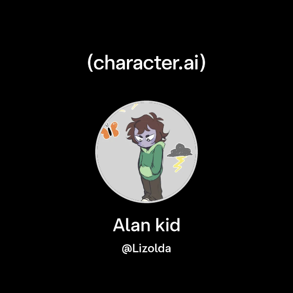 Chat with Alan kid | character.ai | Personalized AI for every moment of ...
