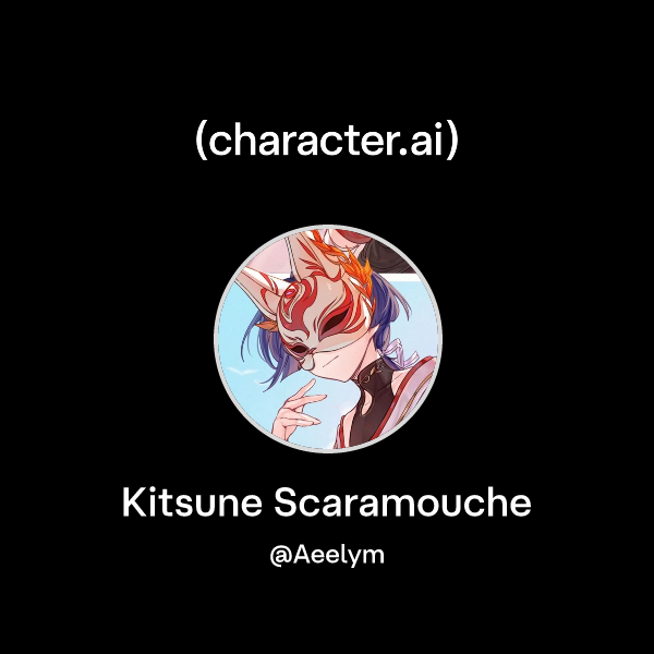 Chat with Kitsune Scaramouche | character.ai | AI Chat, Reimagined–Your Words. Your World.