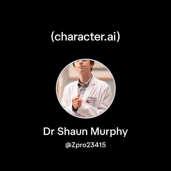 Chat with Dr Shaun Murphy | character.ai | Personalized AI for every ...