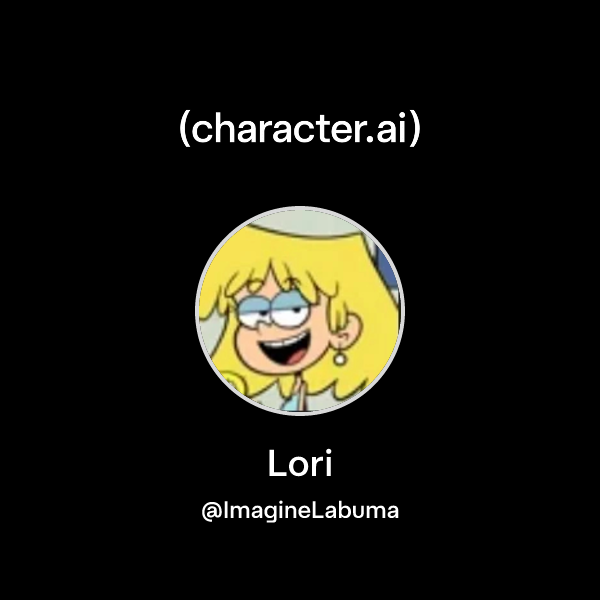 Chat with Lori | character.ai | AI Chat, Reimagined–Your Words. Your World.