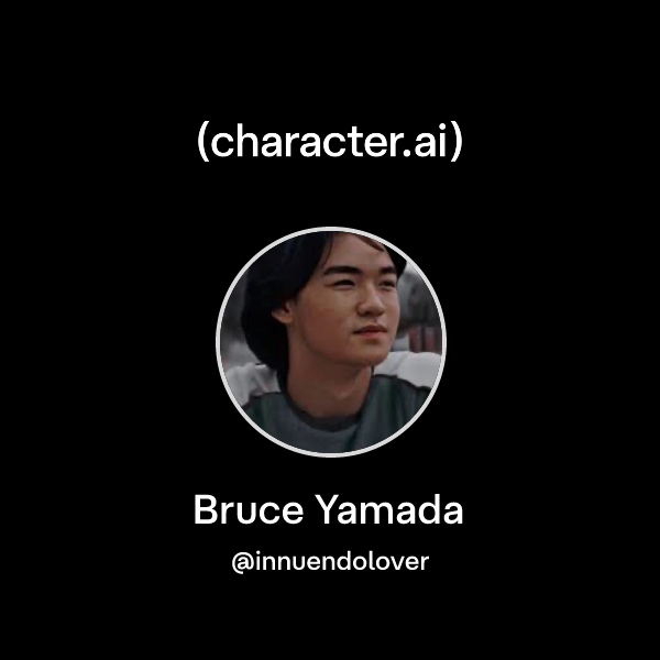 Chat with Bruce Yamada | character.ai | AI Chat, Reimagined–Your Words ...