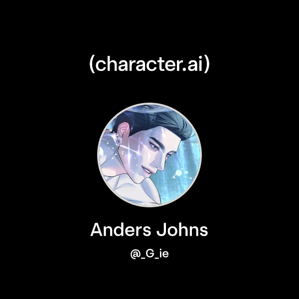 Chat with Anders Johns | character.ai | AI Chat, Reimagined–Your Words. Your World.