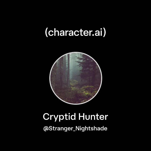 Chat with Cryptid Hunter | character.ai | AI Chat, Reimagined–Your ...