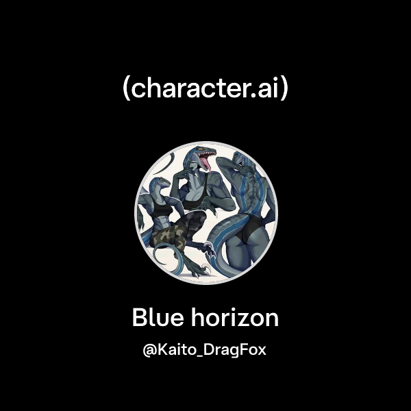 Chat with Blue horizon | character.ai | AI Chat, Reimagined–Your Words ...
