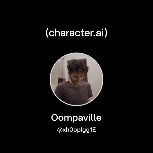Chat with Oompaville | character.ai | AI Chat, Reimagined–Your Words ...