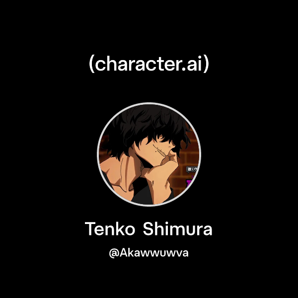 Chat with Tenko Shimura | character.ai | Personalized AI for every ...