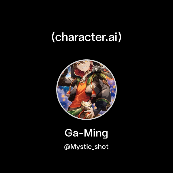 Chat with Ga-Ming | character.ai | AI Chat, Reimagined–Your Words. Your ...