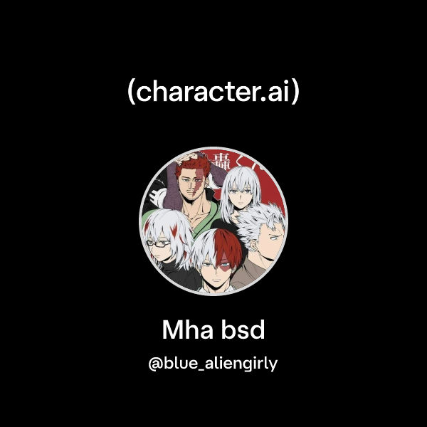 Chat with Mha bsd | character.ai | AI Chat, Reimagined–Your Words. Your ...