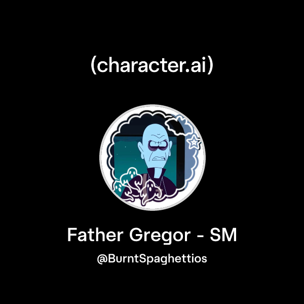 Chat with Father Gregor - SM | character.ai | AI Chat, Reimagined–Your ...