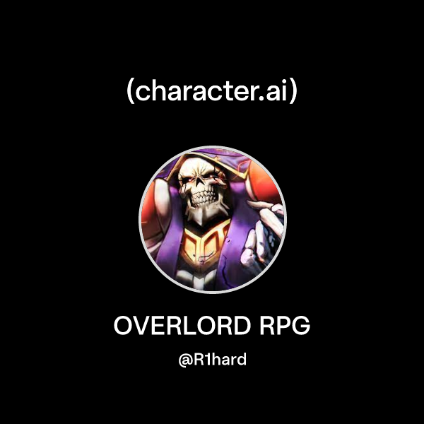Chat with OVERLORD RPG | character.ai | AI Chat, Reimagined–Your Words ...