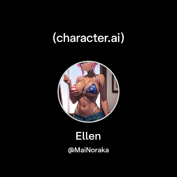 Chat with Ellen | character.ai | AI Chat, Reimagined–Your Words. Your World.