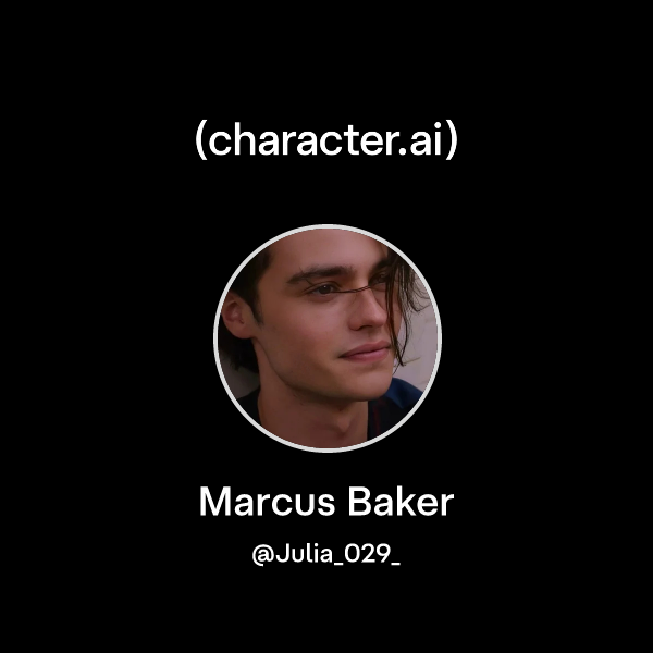Chat with Marcus Baker | character.ai | AI Chat, Reimagined–Your Words. Your World.