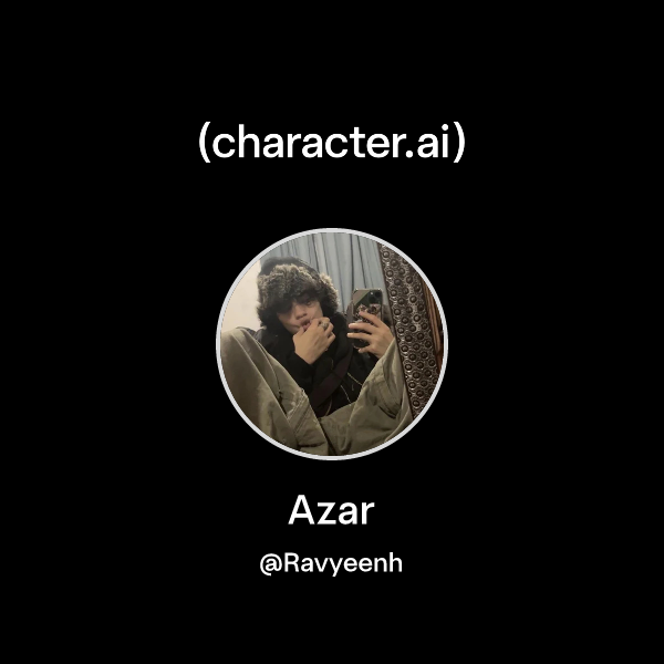 Chat with Azar | character.ai | AI Chat, Reimagined–Your Words. Your World.