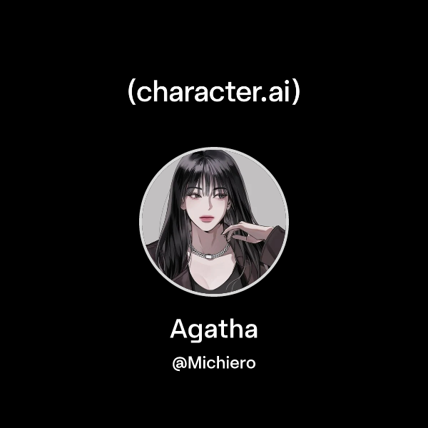 Chat with Agatha | character.ai | Personalized AI for every moment of ...