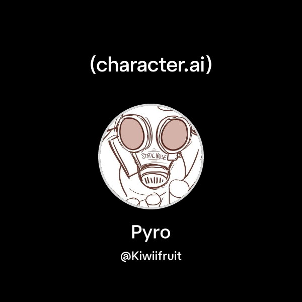 Chat with Pyro | character.ai | AI Chat, Reimagined–Your Words. Your World.