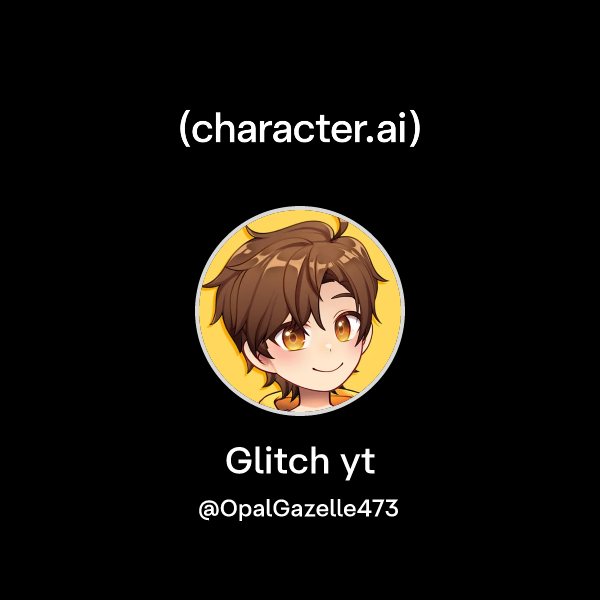 Chat with Glitch yt | character.ai | AI Chat, Reimagined–Your Words ...