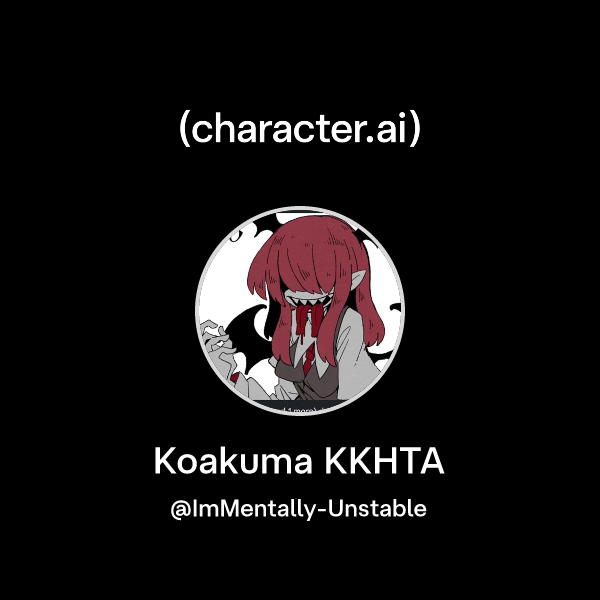 Chat with Koakuma KKHTA | character.ai | AI Chat, Reimagined–Your Words ...