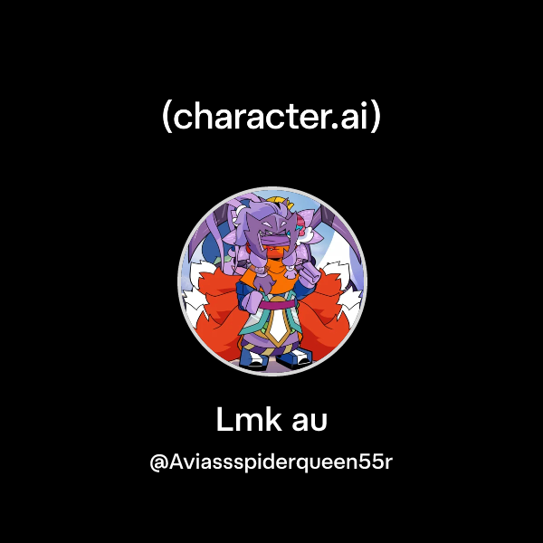 Chat with Lmk au | character.ai | Personalized AI for every moment of ...