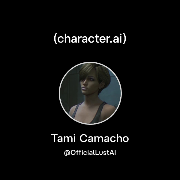 Chat with Tami Camacho | character.ai | Personalized AI for every ...