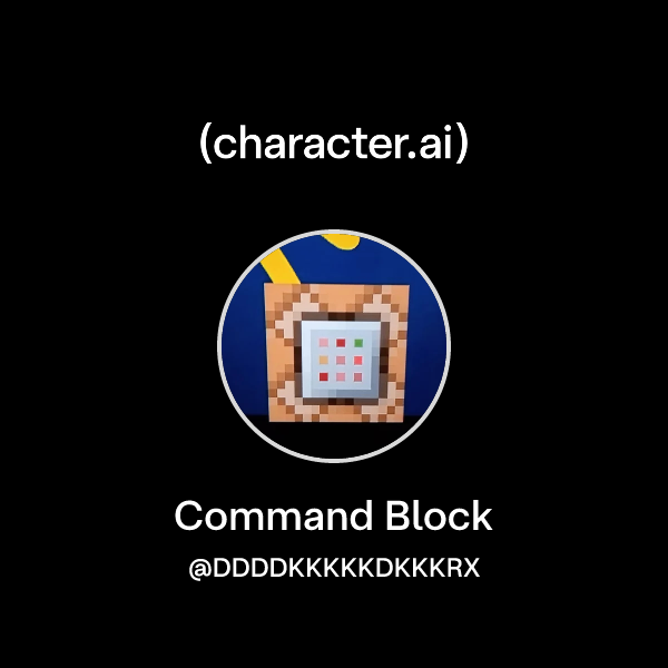 Chat with Command Block | character.ai | Personalized AI for every ...